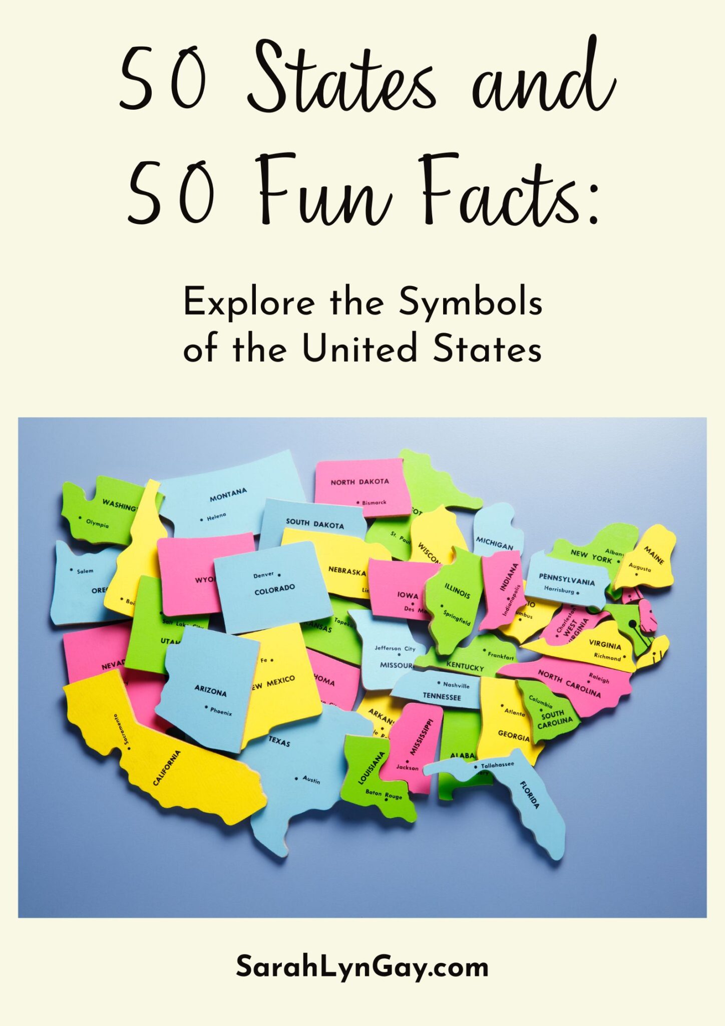 50 States and 50 Fun Facts: Explore the Symbols of the United States ...