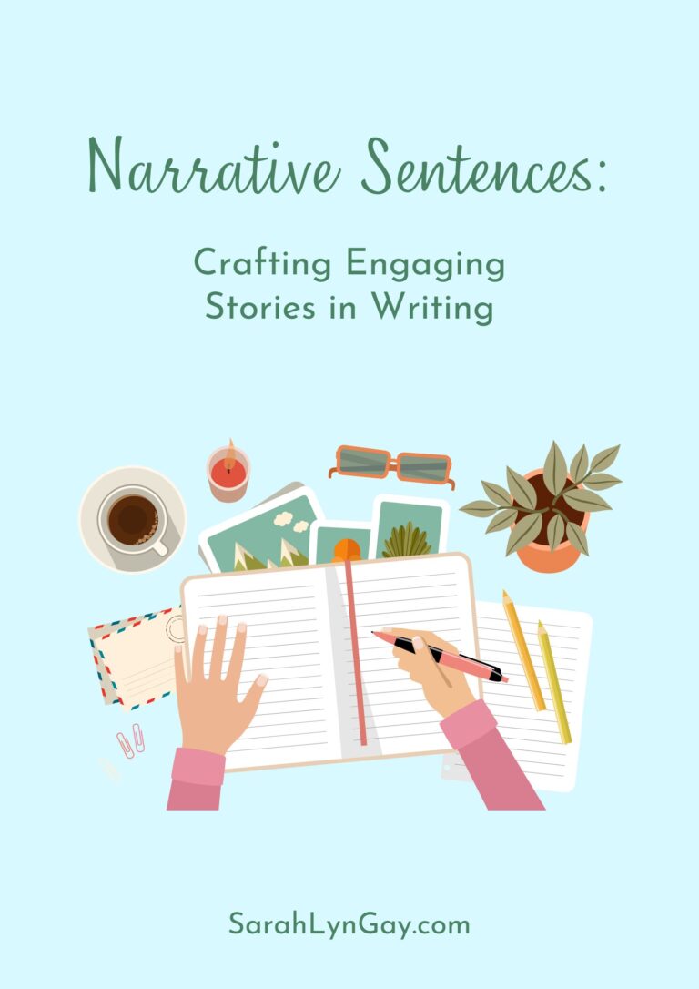 Narrative Sentences: Crafting Engaging Stories in Writing - Sarah Lyn Gay