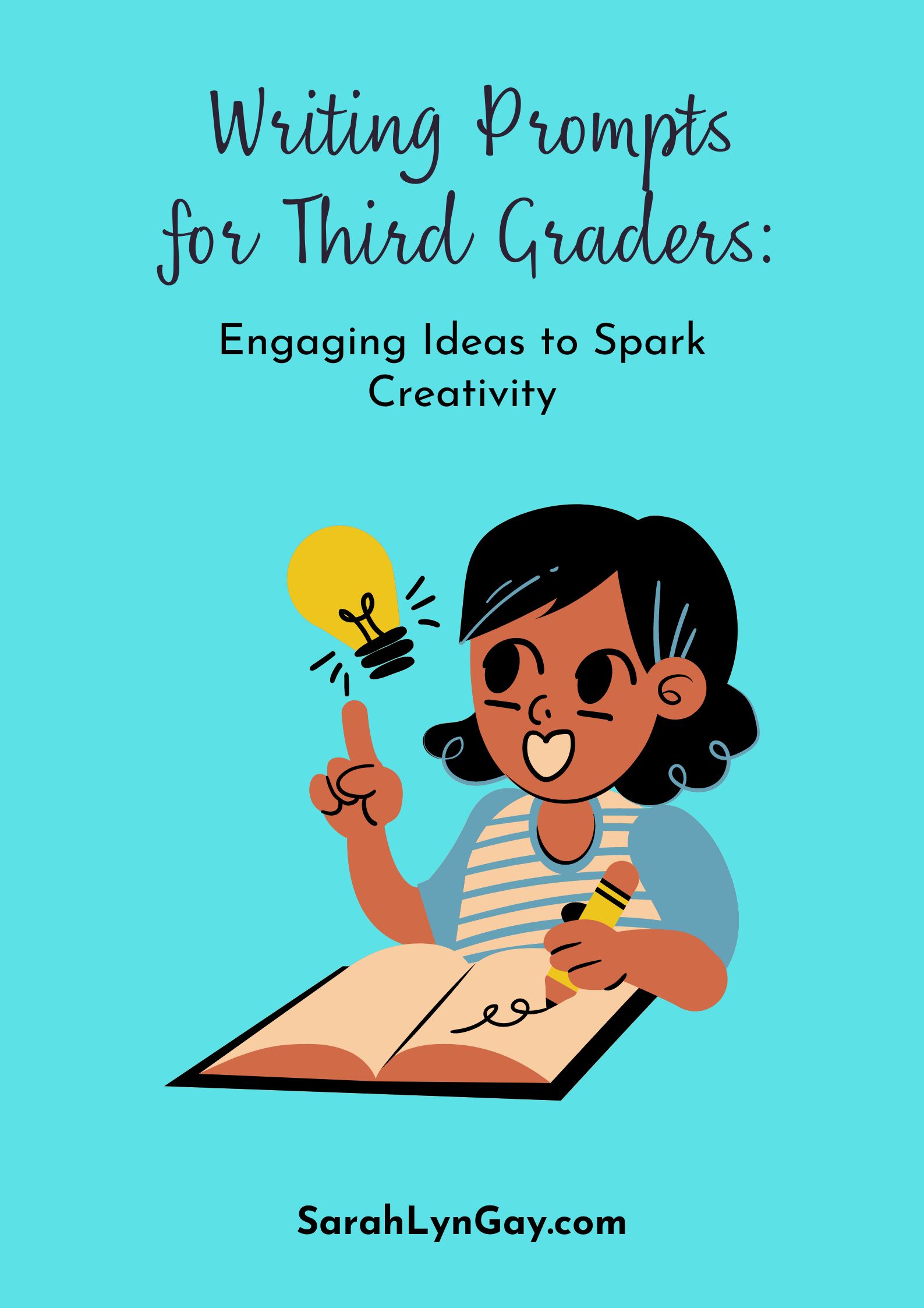 Writing Prompts for Third Graders: Engaging Ideas to Spark Creativity ...